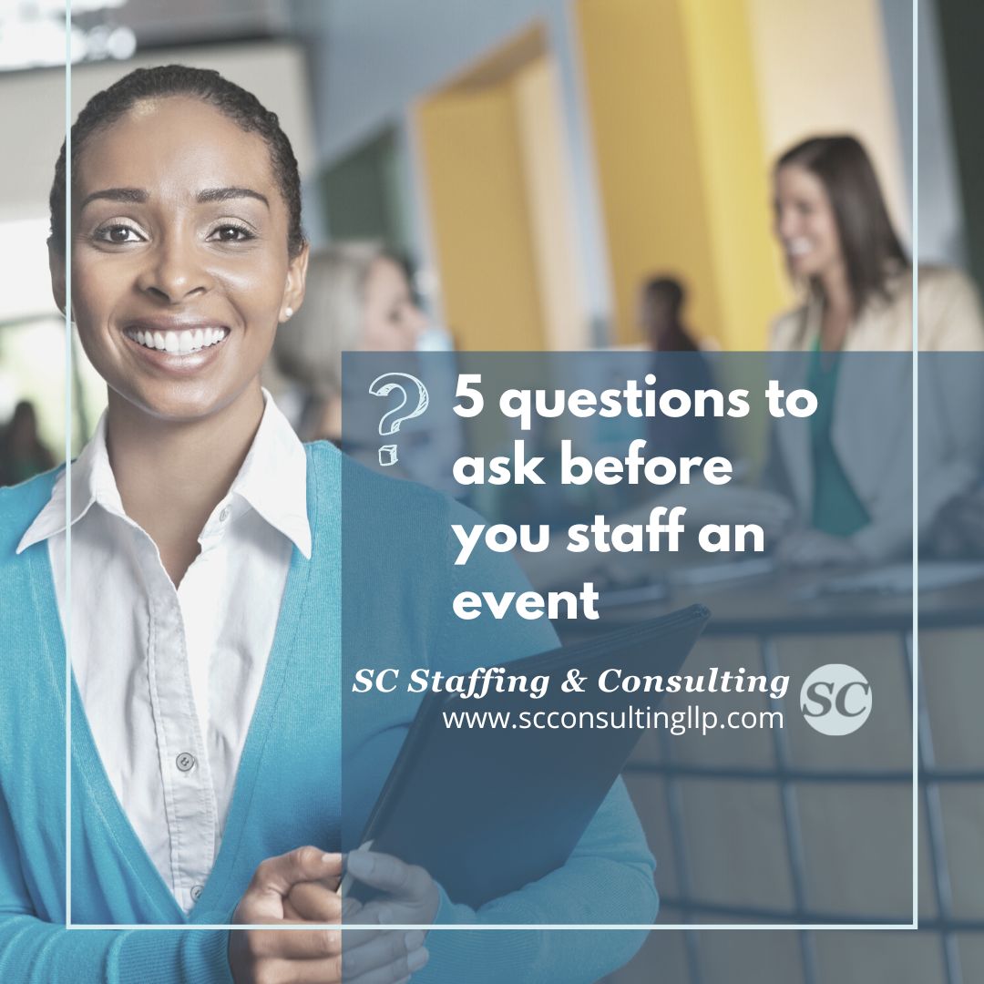 How to hire convention staff - SC Staffing & Consulting